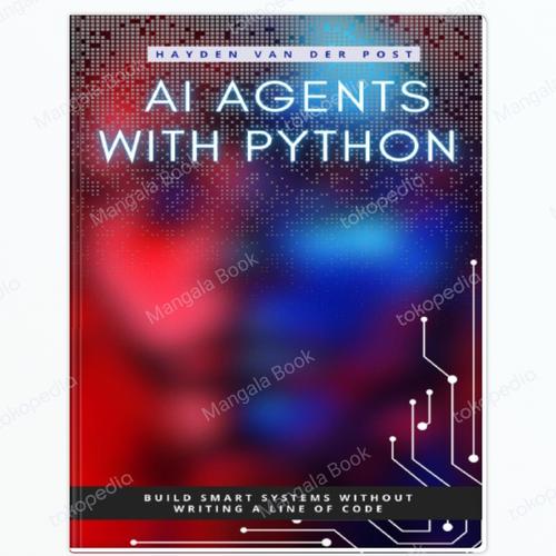 Jual Buku AI Agents with Python - Jakarta Barat - Mangala Book | Tokopedia