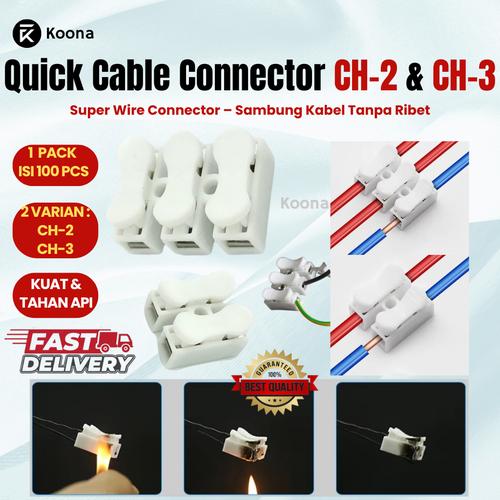 Promo Quick Cable Connector CH2 CH3 1Pack 100pcs/Konektor kabel listrik ...