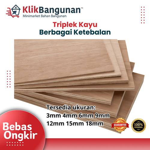 Promo Triplek 3mm 4mm 6mm 9mm 12mm 15mm 18mm – Multiplek / Plywood Kayu ...