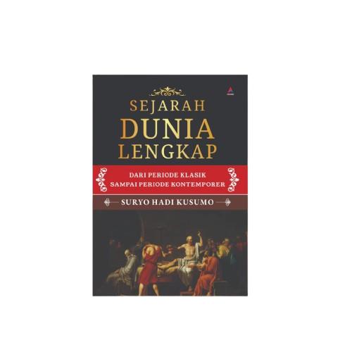 Jual Buku Sejarah Dunia Lengkap : Dari Periode Klasik Sampai Periode ...