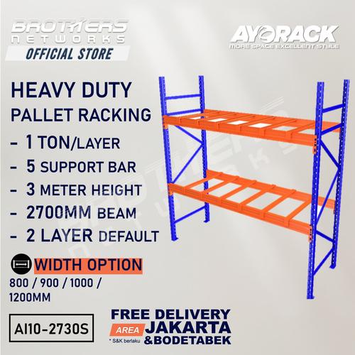 Promo RAK PALET BESI AYORACK AI10-2730S W10 1 TON - RACK GUDANG HEAVY ...