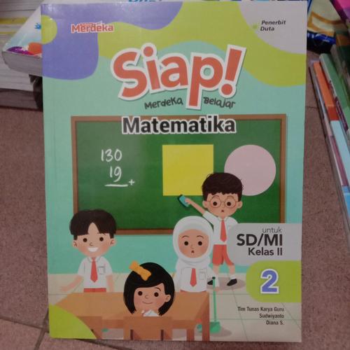 Jual Buku SD kelas 2, Siap Merdeka Belajar MATEMATIKA, Kurikulum Merdeka, Penerbit Duta ...