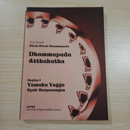 Jual Komik Kisak-Kisah Dhammapada Bagian 1 Yamaka Vagga Syair ...