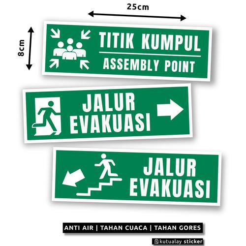 Jual Stiker Jalur Evakuasi / Titik Kumpul / Sticker K3 Safety Assembly ...