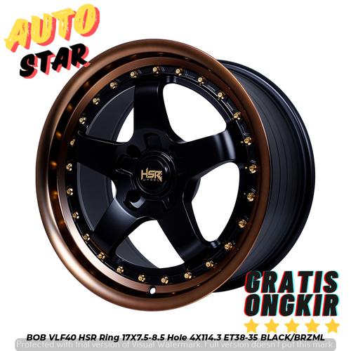 Jual VELG BOB VLF40 HSR R17 LEBAR 75/85 PCD 4X114,3 ET38/35 BK/BRZ ML Attivo, Xenia, Xenia New ...