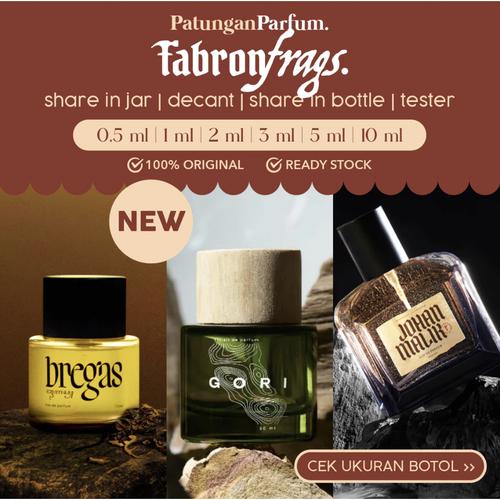 Jual Decant Fabron - Johan Malik & Bizael | Patungan Parfum | Share in ...