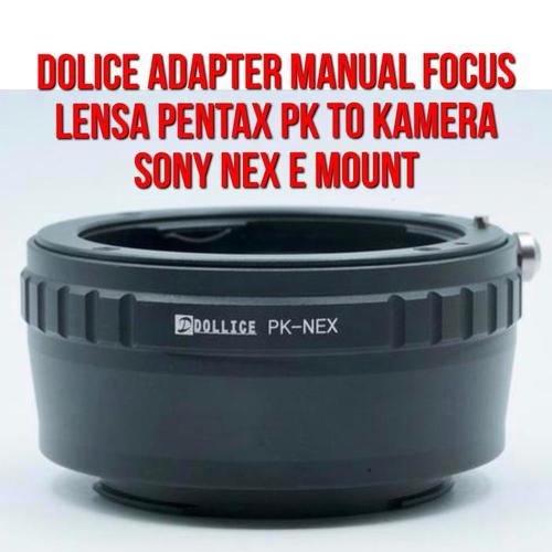 Jual Dollice Lens Adapter | PK - NEX | Lensa Pentax PK K Mount to Body Camera Sony NEX E-Mount E ...