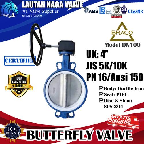 Jual BUTTERFLY VALVE WAFER TYPE GEAR OPT PTFE DN100 BRACO - Jakarta Barat - Lautan Naga Valve ...