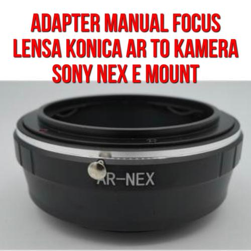 Jual YEHON Lens Adapter | KONICA - NEX | Lensa Konica AR Lenses to Body ...