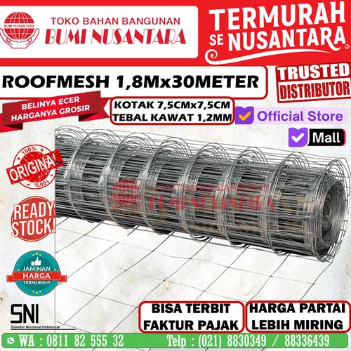 Jual Roofmesh 1,8m x 30meter x 1,2mm Kotak 75x75 3315 Kawat Atap ...