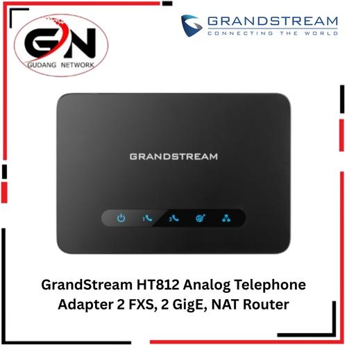 Jual GrandStream HT812 Analog Telephone Adapter 2 FXS, 2 GigE, NAT ...
