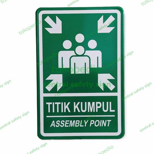 Jual Rambu Titik Kumpul 50cm x 35cm - Jakarta Barat - SENTRAL SAFETY ...