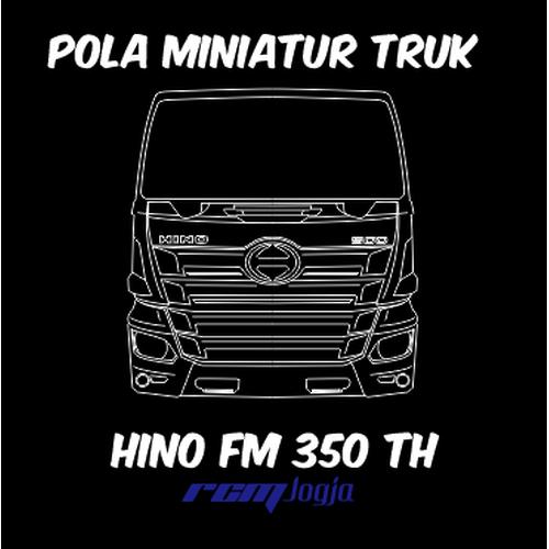 Jual Pola Miniatur Truk Hino FM 350 TH / Hino Ranger Grill 4 (Sudah ...