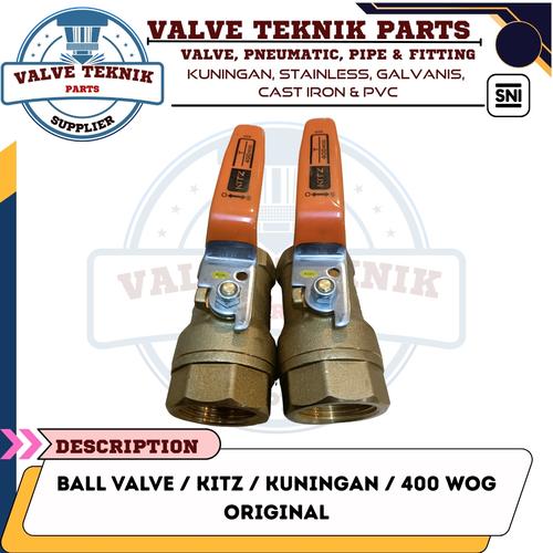Jual BALL VALVE KITZ 400 WOG KUNINGAN 1-1/2" inch ORIGINAL - Jakarta Barat - VALVE TEKNIK PARTS ...