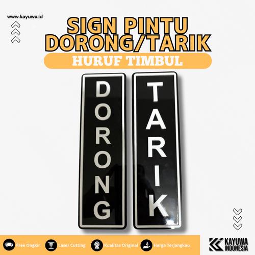Jual Label Dorong Tarik Signage Akrilik Sign Board Acrylic Pintu Timbul ...