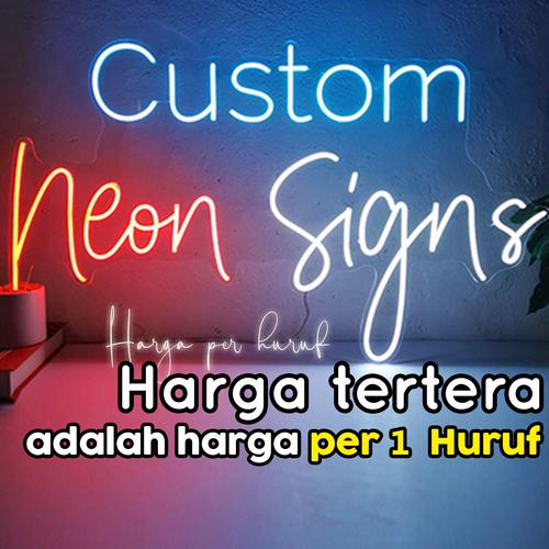 Promo Per 1 Huruf - Neon Flex Custom, Neon Sign Custom Paling Murah Se ...