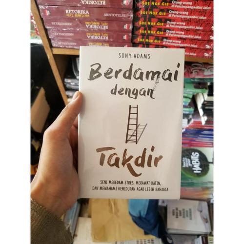 Jual Buku Healing: BERDAMAI DENGAN TAKDIR "Seni Meredam Stres, Merawat Batin, Dan Memahami ...