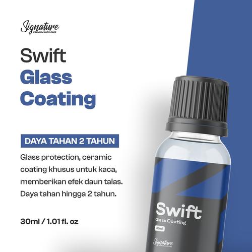 Promo Swift ( Glass Coating ) by Signature Auto Care | Ceramic Coating ...