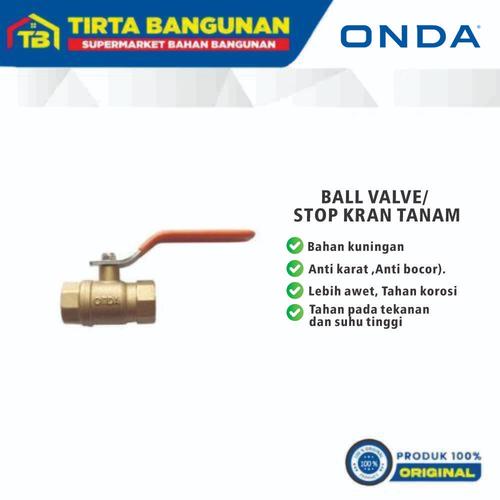 Jual ONDA BALL VALVE/ STOP KRAN TANAM/ STOP KRAN AIR ENGKOL - Kota ...