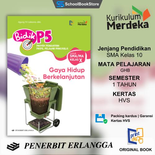 Jual Buku ERLANGGA BIDIK P5 KELAS 10 SMA KURIKULUM MERDEKA Terbaru ...
