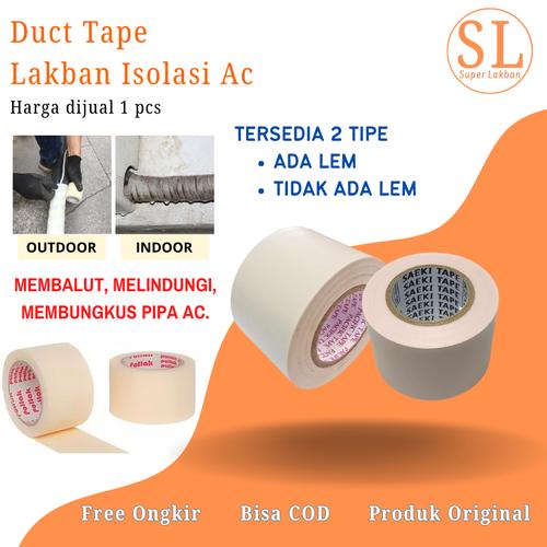 Promo Duct Tape Lem Lakban Isolasi Pipa AC Premium 45mm x 12Meter - Lem ...