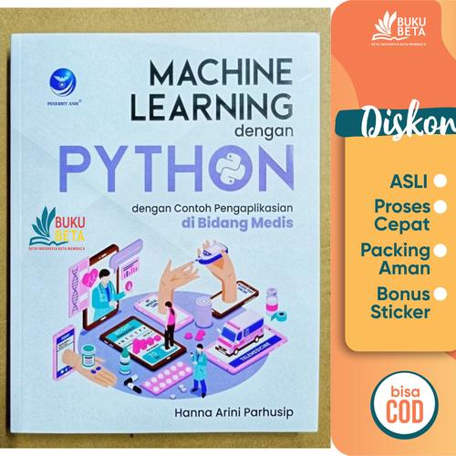Jual Machine Learning Dengan Python Dengan Contoh Pengaplikasian di ...
