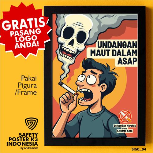 Jual Safety Poster Slogan K3 Undangan Maut Adalah Asap Mari Hidup Sehat ...