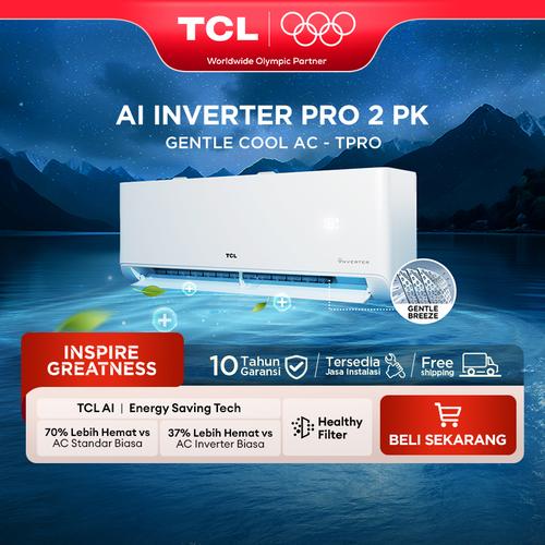 Promo TCL AC Inverter 2 PK - Gentle Cool- Healthy Filter - Hemat ...