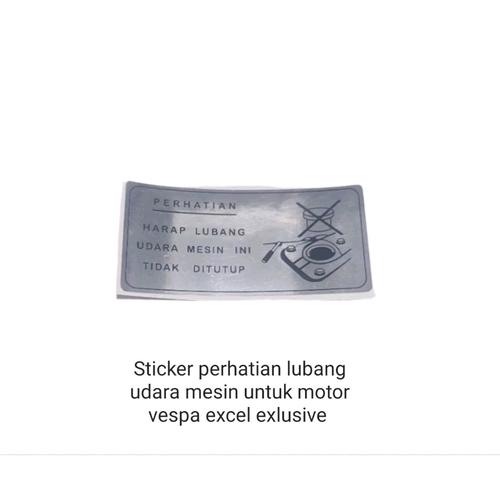 Jual STICKER PERHATIAN LUBANG UDARA MESIN UNTUK MOTOR VESPA EXCEL ...