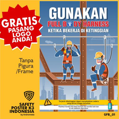 Jual SafetyPoster K3:Gunakan Full Body Harness Ketika Bekerja Di ...