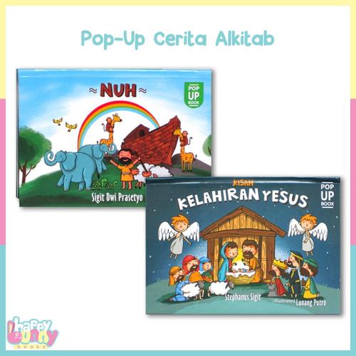 Jual Buku Pop-Up Cerita Alkitab Kisah Kelahiran Yesus & Nuh - Kelahiran ...