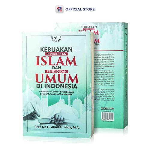 Jual Buku Kebijakan Pendidikan Islam dan Pendidikan Umum di Indonesia ...