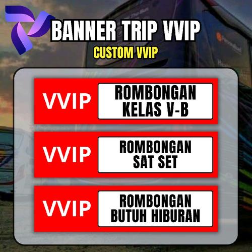 Jual Spanduk Banner VVIP Custom Bis Banner kata kata - Kab. Wonosobo ...