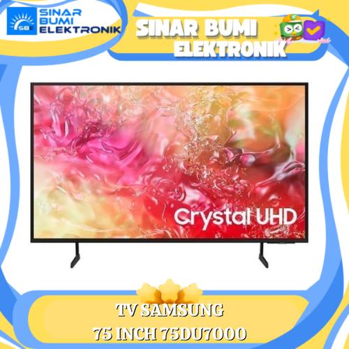 Promo TV SAMSUNG 75DU7000 SMART TV 75 INCH CRYSTAL UHD 4K AU75DU7000 DU7000 Cicil 0% 3x ...