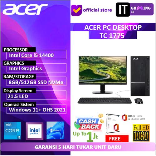 Promo ACER PC DESKTOP TC 1775 I5 14400 8GB 512GB W11+OHS +LED 21.5 ...