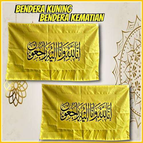 Jual BENDERA INNALILLAHI | BENDERA KEMATIAN | BENDERA KUNING - KUNING ...