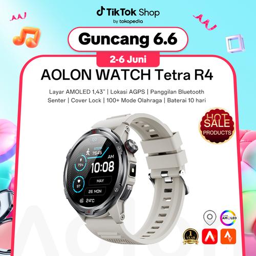 Promo 【24H Ship】Aolon Tetra R4 Smart watch Amoled AOD Kompas Panggilan ...