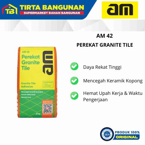 Jual AM 42 PEREKAT GRANITE / MORTAR / SEMEN INSTAN PEREKAT GRANITE TILE ...