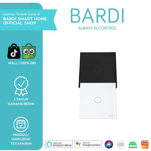 Promo BARDI Smart Wall Switch Touch Saklar Otomatis WiFi IoT 1 Gang ...