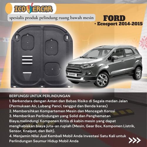 Jual Engine cover undercarriage Ford Ecosport tahun 2014-2015 - Kota ...