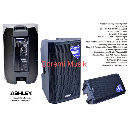 Jual Speaker aktif 15 inch Ashley ACT600PRO original (1pcs) - Jakarta ...