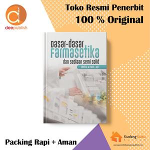 Jual ORIGINAL Dasar-Dasar Farmasetika dan Sediaan Semi Solid - Kab. Sleman - TOKO BUKU ONLINE ...