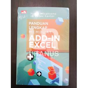 Jual Panduan Lengkap Membuat Add-In Excel - Kota Surabaya - Toko Buku Uranus | Tokopedia