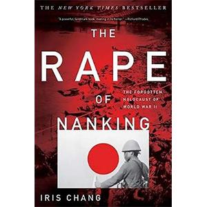 Jual The Rape of Nanking: The Forgotten Holocaust of World War II ...