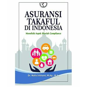 Jual Buku Asuransi Takaful di Indonesia menelisik aspek shariah ...