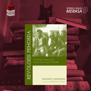Jual Revolusi Pemoeda: Pendudukan Jepang dan Perlawanan di Jawa 1944 ...