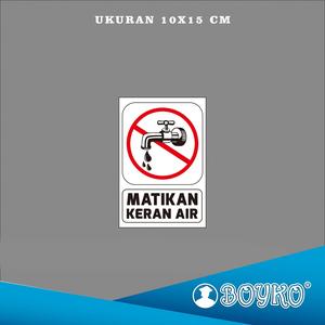 Jual BOYKO ACRYLIC SIGN MATIKAN KERAN AIR - Kota Semarang - Official ...