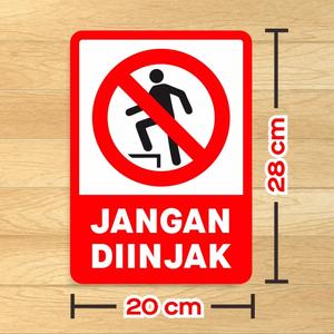 Jual Stiker Label Sign Marka Larangan Sticker Jangan Diinjak 20 x 28 cm ...