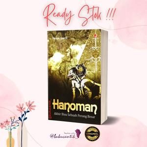Jual buku Hanoman akhir bisu sebuah perang by pitoyo amrih - Kab ...