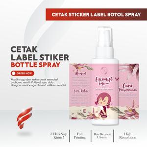 Jual Cetak Stiker Label Botol Spray Kosmetik Branding Kemasan Botol ...